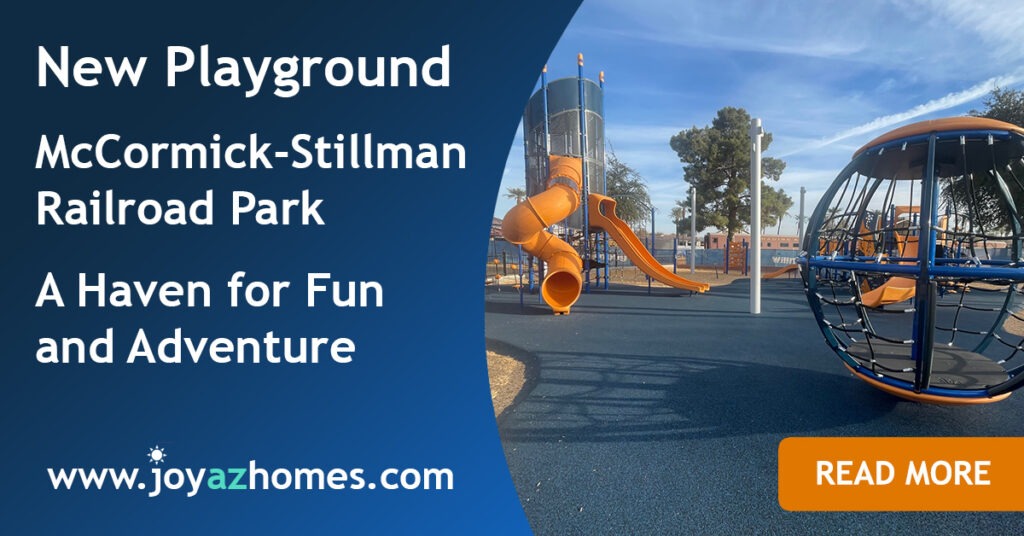 New Playground at McCormick-Stillman Railroad Park - Joy AZ Homes
